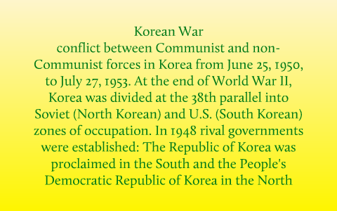 Korean War, Vietnam War and The Containment Policy by sarah angelo on Prezi