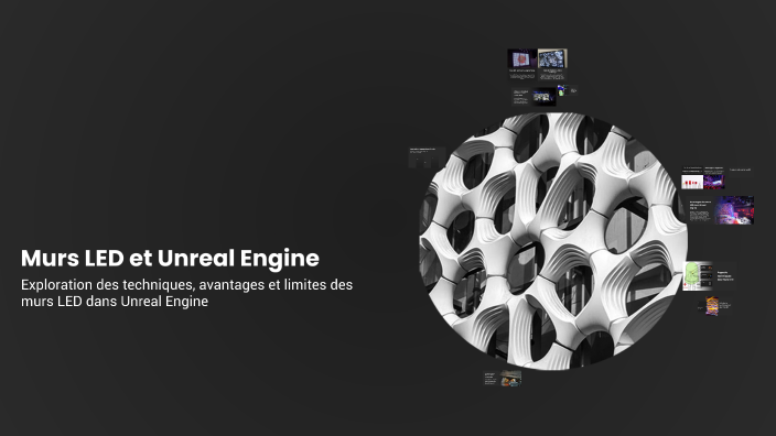 Murs LED et Unreal Engine by ETHANN on Prezi