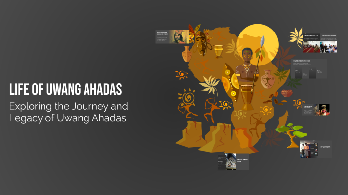 Life of Uwang Ahadas by Angel Rose Tad-ingan on Prezi