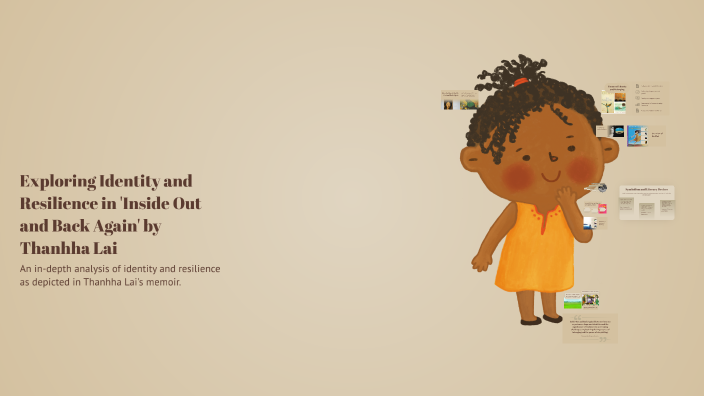 Exploring Identity and Resilience in 'Inside Out and Back Again' by ...