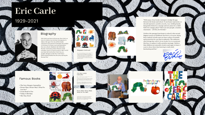 Eric Carle by Toccara Johnson on Prezi