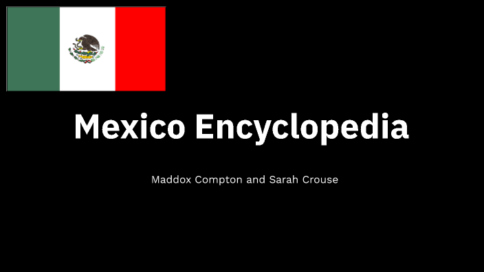Mexico Encyclopedia - Maddox Compton and Sarah Crouse by maddox compton ...