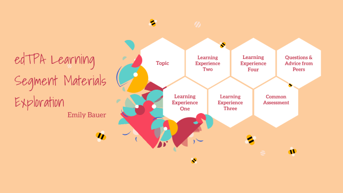 edTPA Learning Segment Materials Exploration by Emily Bauer on Prezi