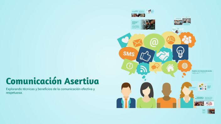 Comunicación Asertiva by Magda Lucía Veloza Serrato on Prezi