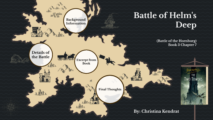 Helm's Deep by Christina Kendrat on Prezi