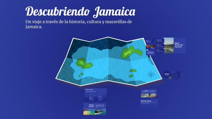 Descubriendo Jamaica by Kelly del carmen Toro.davila on Prezi