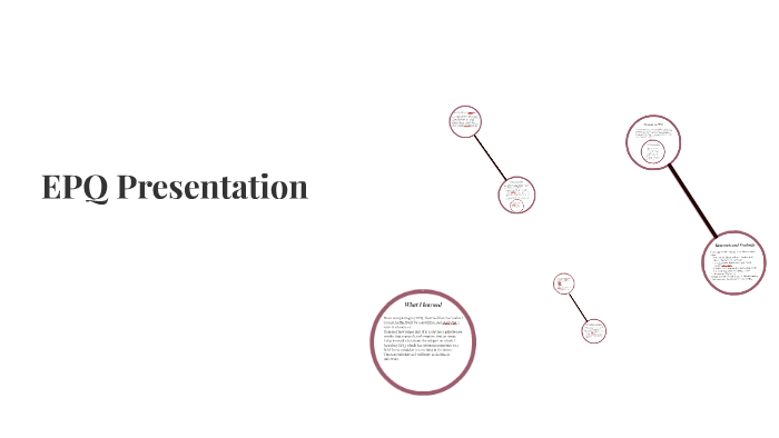 EPQ Presentation by Hannah Agha on Prezi