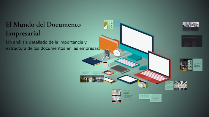 El Mundo del Documento Empresarial by Sara Garcia on Prezi