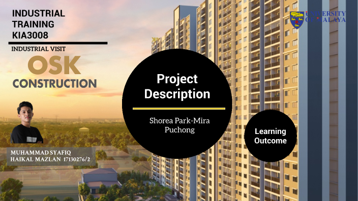 KIA3008 Industrial Training by Syafiq Haikal on Prezi