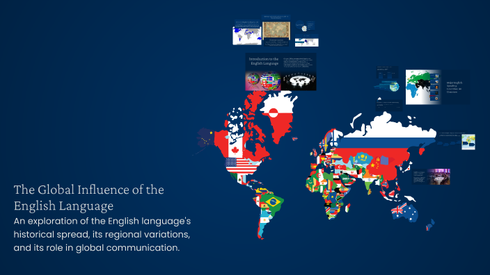 The Global Influence of the English Language by Russel Hartshorne on Prezi