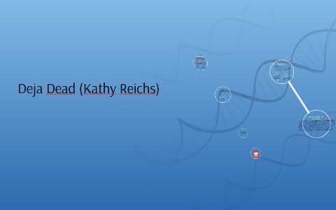 Deja Dead by Javier Cappas on Prezi