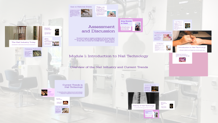 Module 1: Introduction to Nail Technology by Daina Barrett on Prezi