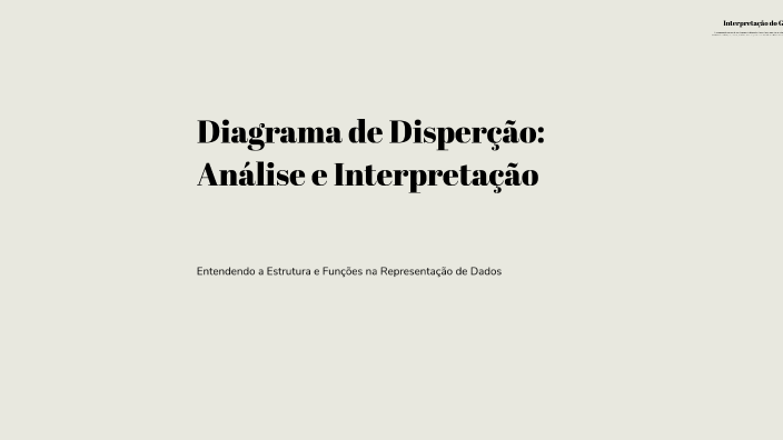 Diagrama de Disperção: Análise e Interpretação by lu cas on Prezi