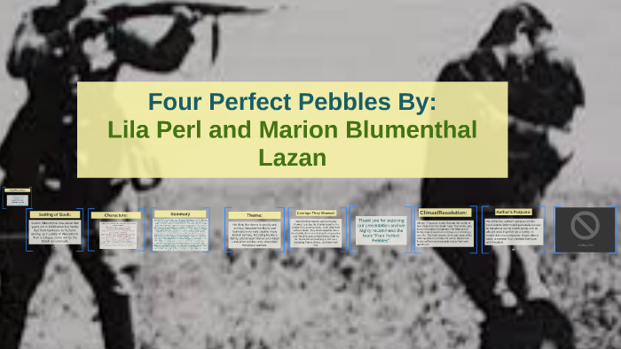 Four Perfect Pebbles by Veronica Viramontes on Prezi
