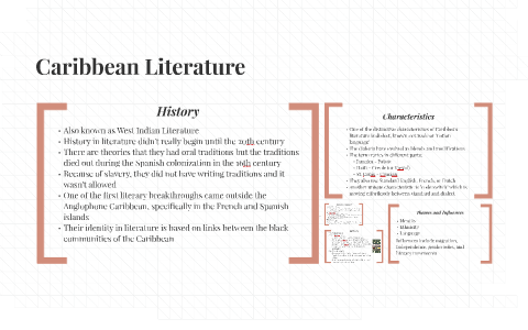 Caribbean Literature by Caitlin Connelly on Prezi