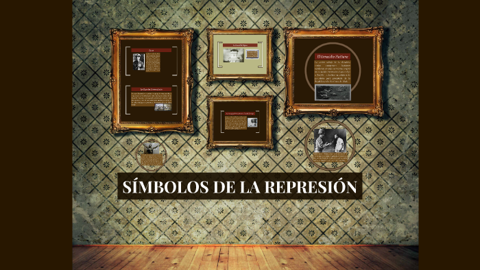 SÍMBOLOS DE LA REPRESIÓN by Gabriela Colon on Prezi