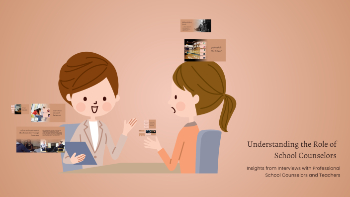 Understanding the Role of School Counselors by Cloie Patton on Prezi