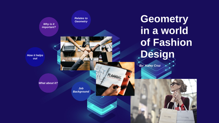 Fashion Designer (Geometry) by Kaley Cruz on Prezi