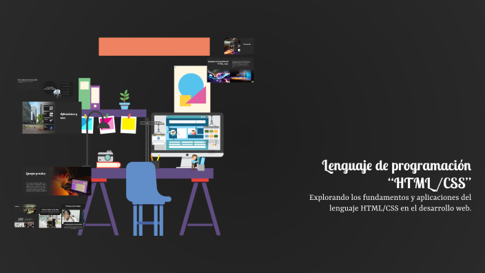 Lenguaje de programación “HTML/CSS” by Fernando Calles on Prezi
