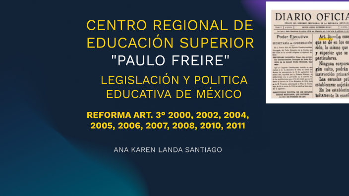 CENTRO REGIONAL DE EDUCACIÓN SUPERIOR "PAULO FREIRE" by Karen Landa Stg ...