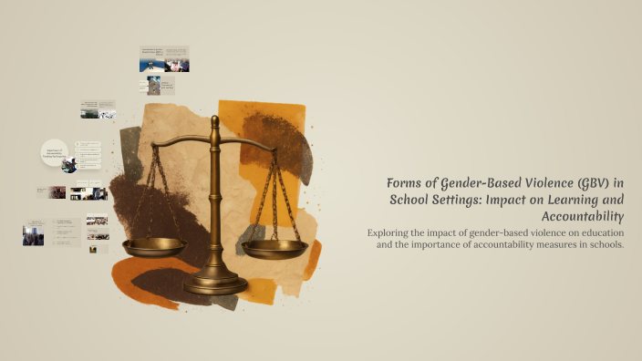 Forms of Gender-Based Violence (GBV) in School Settings: Impact on ...