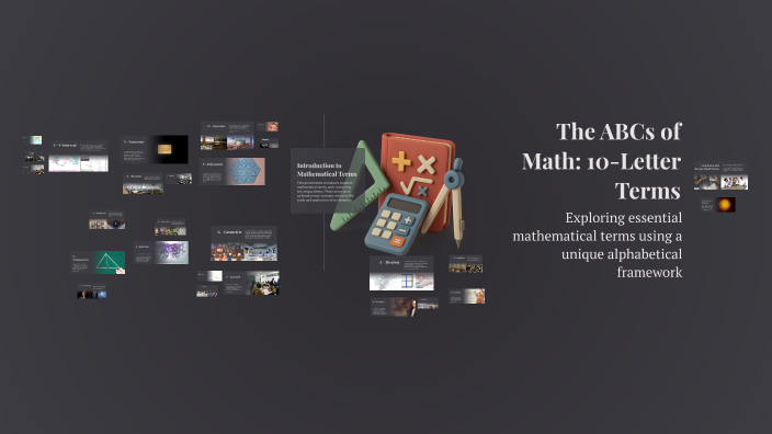 The ABCs of Math: 10-Letter Terms by Enrique Huerta on Prezi