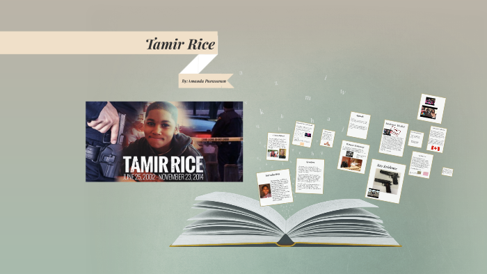Tamir Rice by amanda parasaram on Prezi