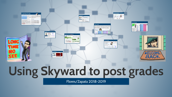 Using Skyward to post grades by George Salinas on Prezi