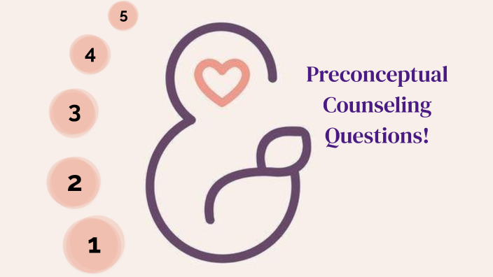 Preconceptual Counseling Guidelines by Judi Albaladi on Prezi