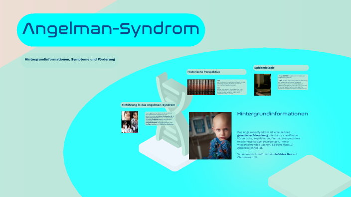 Angelman-Syndrom by Aline Nguyen on Prezi