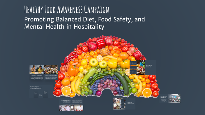 Healthy Food Awareness Campaign by shera jeep on Prezi