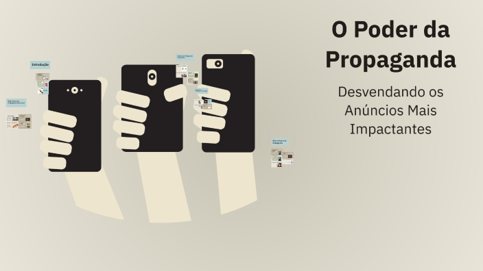 O Poder da Propaganda by Inês Pereira on Prezi