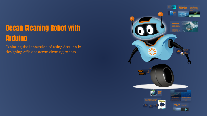 Ocean Cleaning Robot with Arduino by Shambhavi Srivatava on Prezi