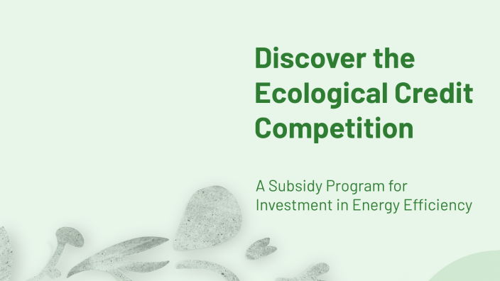 Discover the Ecological Credit Competition by Kuba Woźniak on Prezi