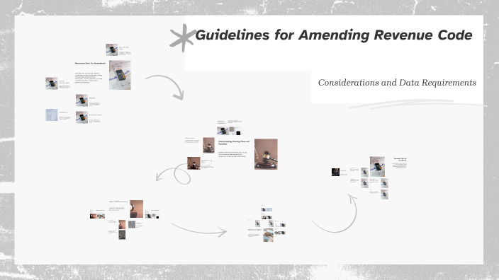 Guidelines for Amending Revenue Code by Karl Matthew on Prezi