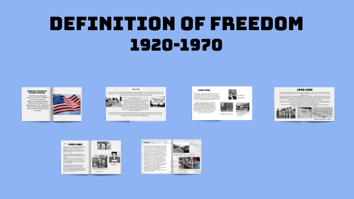 Definition of Freedom by Kayla Joseph on Prezi