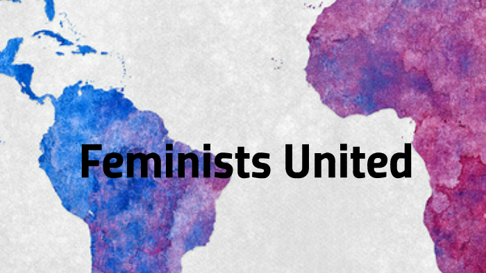 Feminists United - What is Feminism? by Hannah Cagle on Prezi