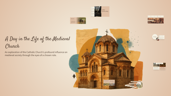 A Day in the Life of the Medieval Church by Gonzalo Perez Aravena on Prezi