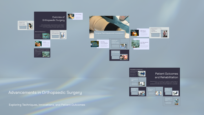 Orthopaedic Surgery by Elliot Gall on Prezi