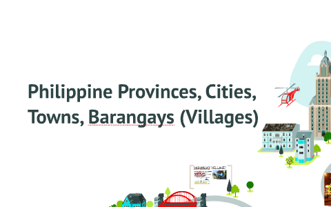 Philippine Provinces, Cities, Towns, Barangays (Villages) by Popoy ...