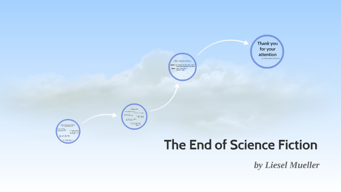 The End of Science Fiction by Maks Wójtowicz on Prezi