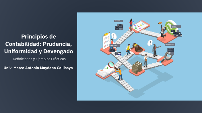 Principios de Contabilidad: Prudencia, Uniformidad y Devengado by Marco ...