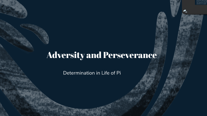 Overcoming Adversity: The Power of Perseverance by Paul R on Prezi