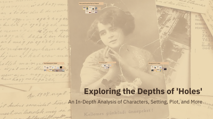 Exploring 'Holes': A Deep Dive into Characters and Setting by Tomas ...