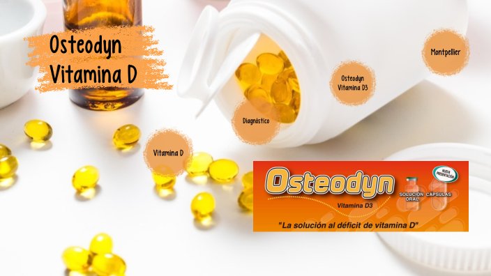 Osteodyn - Vitamina D3 by Gabriel Martín on Prezi