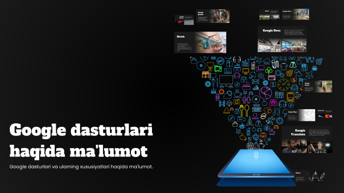 Google dasturlari haqida ma'lumot by Marjona Adilova on Prezi