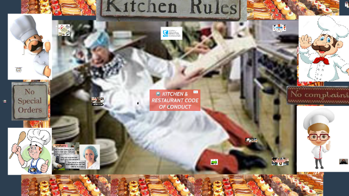 KITCHEN CODE OF CONDUCT by Ian Champion on Prezi