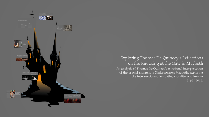 Exploring Thomas De Quincey's Reflections on the Knocking at the Gate ...