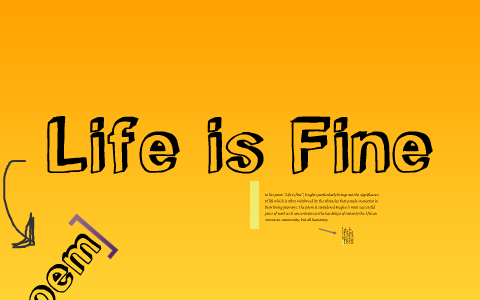 Langston Hughes Life is Fine by marita franco on Prezi