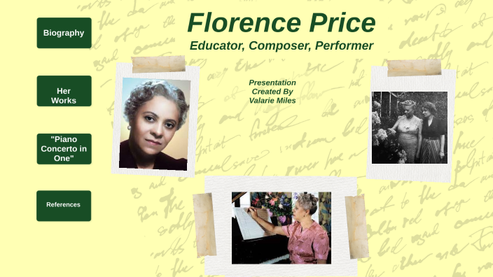 Florence Price by Valarie Miles on Prezi